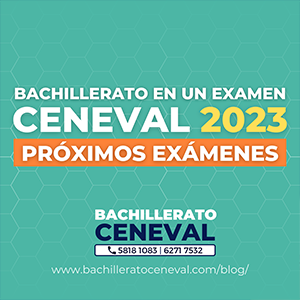 Bachillerato CENEVAL | Proceso CENEVAL 2023